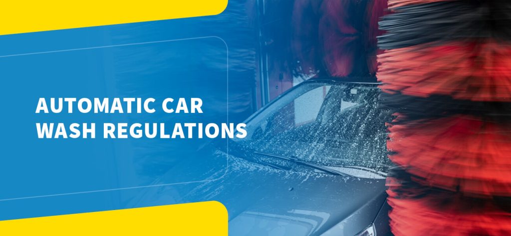 Automatic Car Wash Regulations | JBS Industries